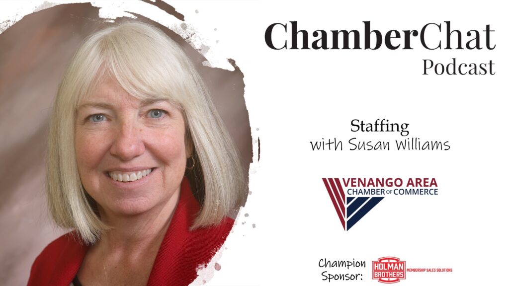 Staffing with Susan Williams - A Podcast for Chamber Professionals
