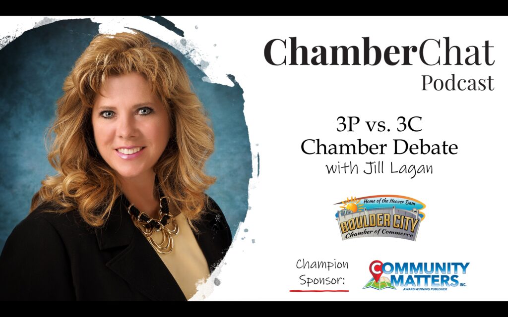 3P vs. 3C Chamber Debate with Jill Lagan - A Podcast for Chamber ...