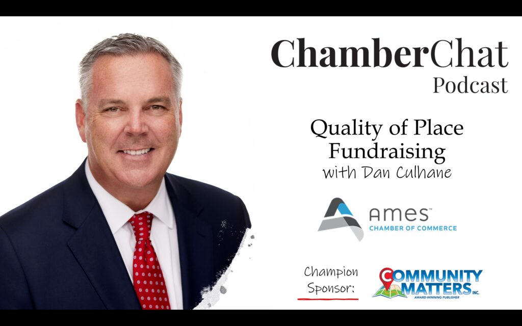 Quality of Place Fundraising with Dan Culhane - A Podcast for Chamber ...